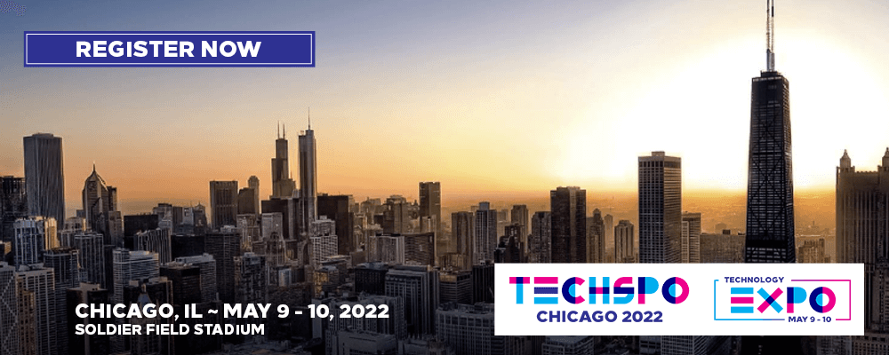 TECHSPO Chicago 2022 · Technology Expo · May 9 - 10, 2022 (Internet ...